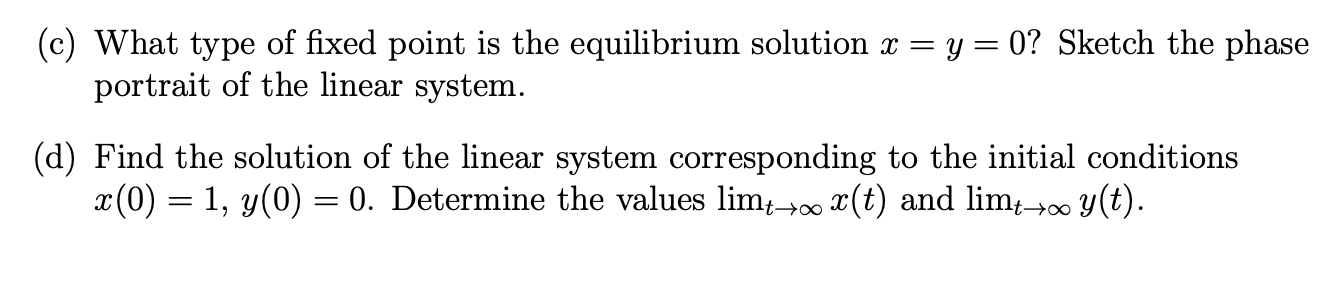 Solved Consider a system of two nonlinear first-order ODEs, | Chegg.com