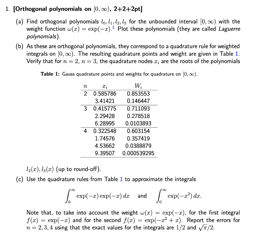 1. [Orthogonal polynomials on [0,00), 2+2+2pt] (a) | Chegg.com