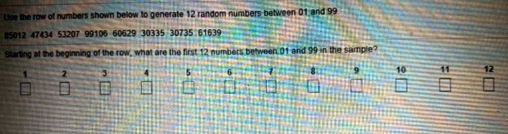 Solved Use the row of numbers shown below to generate 12 | Chegg.com