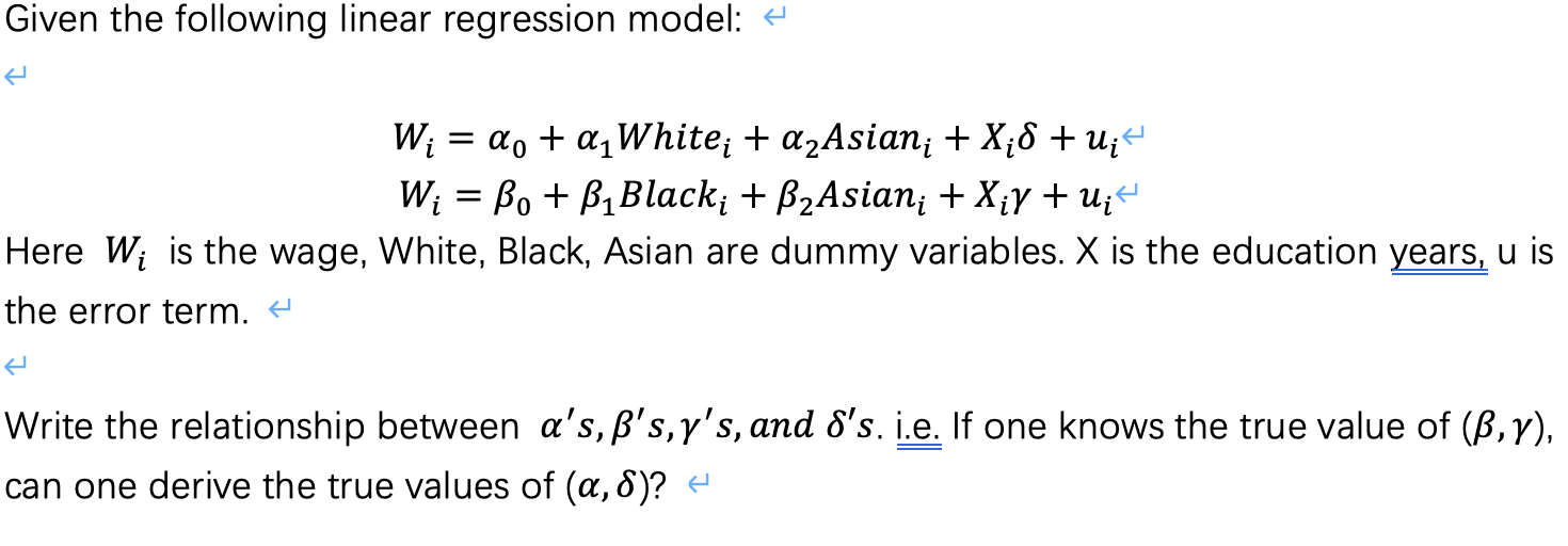 Given the following linear regression model: Wi=α0+α1 | Chegg.com