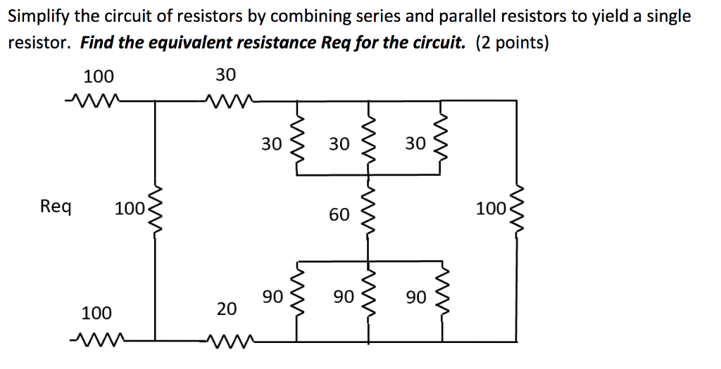 Solved Simplify the circuit of resistors by combining series | Chegg.com