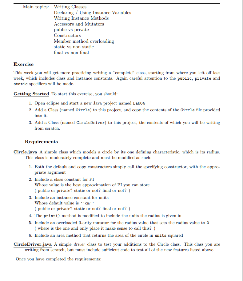 Solved Main topics: Writing Classes Declaring / Using | Chegg.com