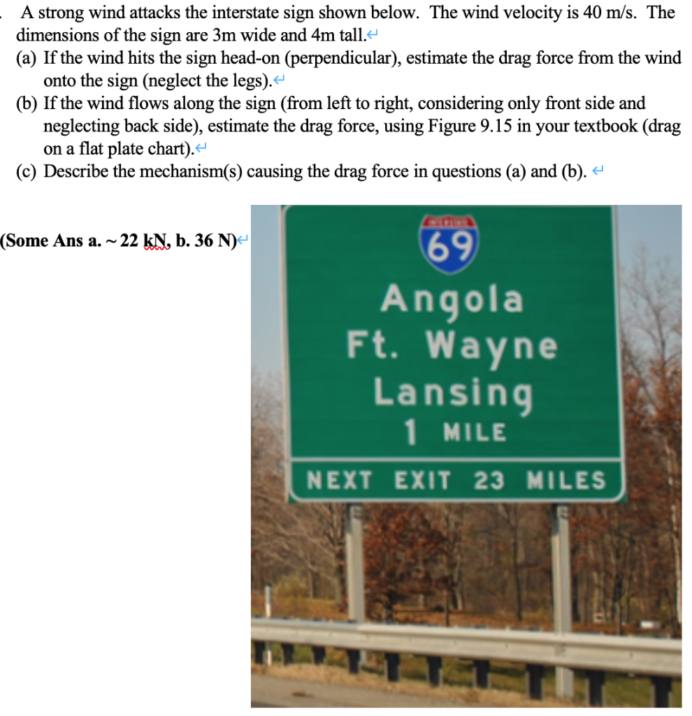 Solved A strong wind attacks the interstate sign shown | Chegg.com