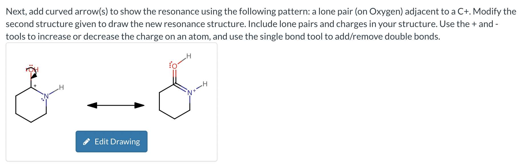 Solved Next, add curved arrow(s) ﻿to show the resonance | Chegg.com