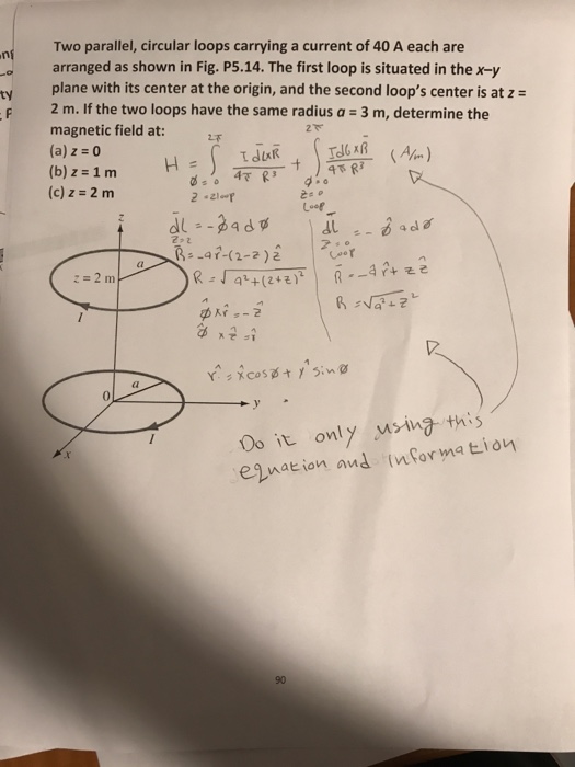 Solved Two parallel, circular loops carrying a current of 40 | Chegg.com