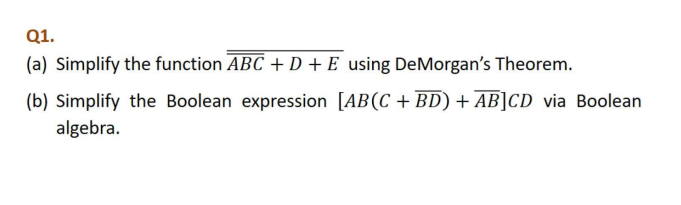Solved Q1. (a) Simplify the function ABC+D+E using | Chegg.com