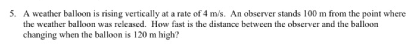 Solved 5. A weather balloon is rising vertically at a rate | Chegg.com