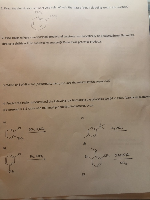 Solved 1. Draw the chemical structure of veratrole. What is | Chegg.com