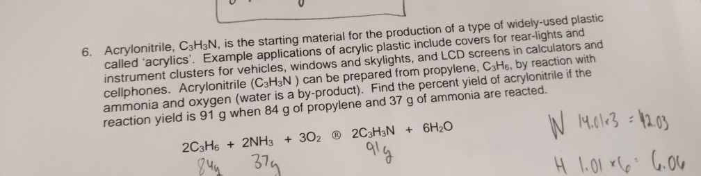 Solved 6. Acrylonitrile, C3H3N, is the starting material for | Chegg.com