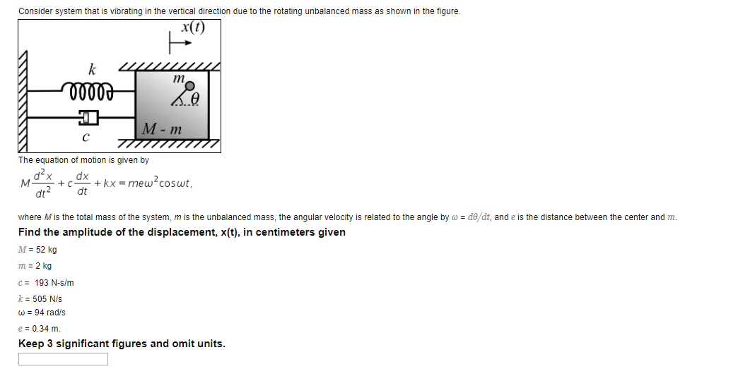 Solved Consider system that is vibrating in the vertical | Chegg.com