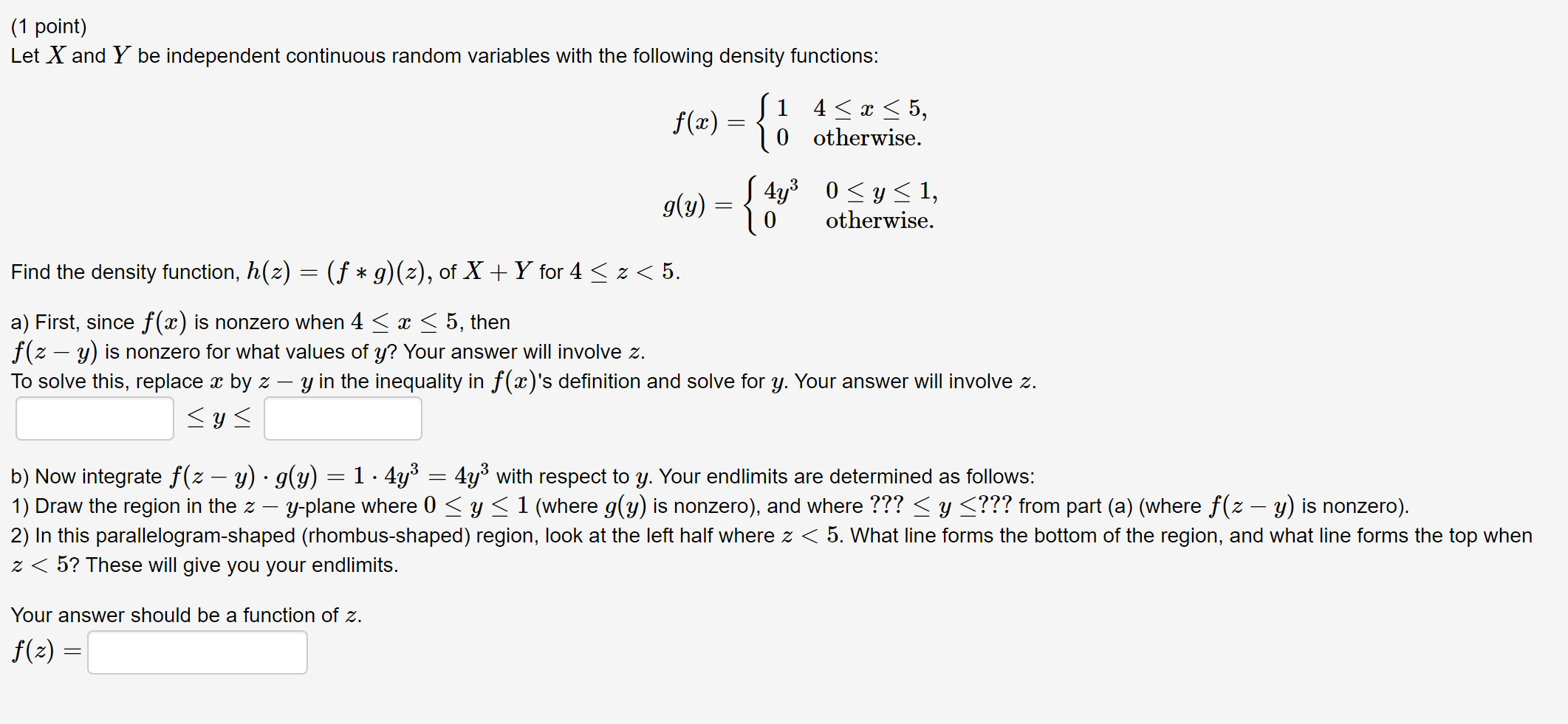 Solved (1 point) Let X and Y be independent continuous | Chegg.com