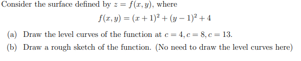 Solved Consider the surface defined by z=f(x,y), where | Chegg.com