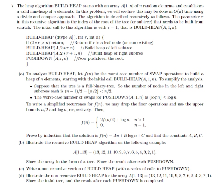 7. The heap algorithm BUILD-HEAP starts with an array | Chegg.com