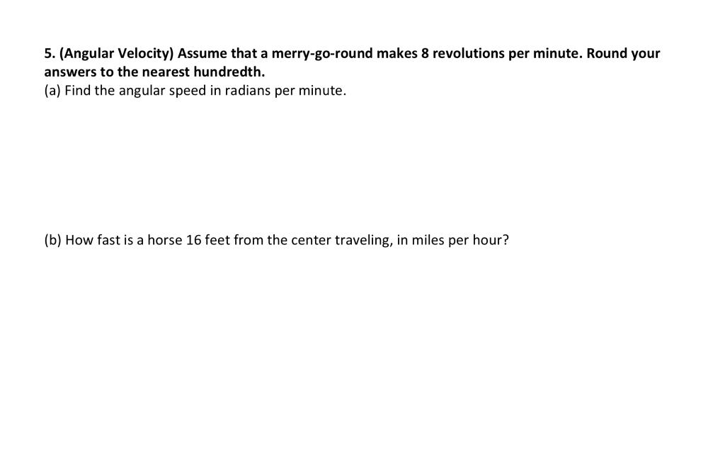 solved-5-angular-velocity-assume-that-a-merry-go-round-chegg