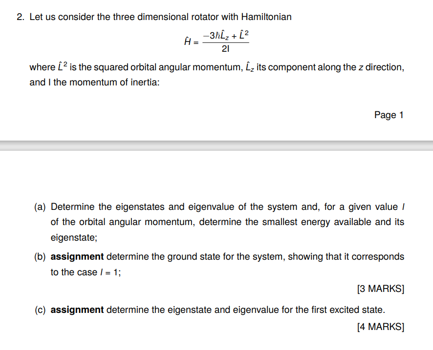 Solved 2. Let us consider the three dimensional rotator with | Chegg.com