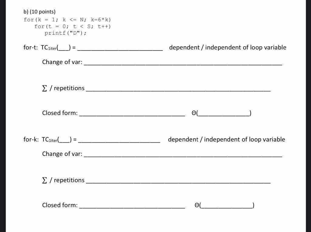 Solved b) (10 points) for (k = 1; k