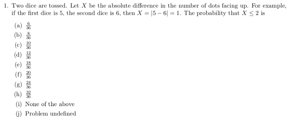 Solved 1. Two dice are tossed. Let X be the absolute | Chegg.com