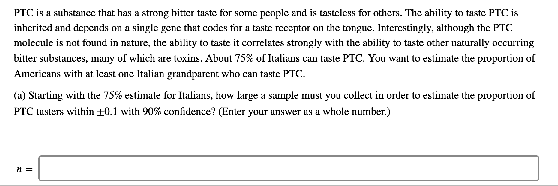Solved PTC is a substance that has a strong bitter taste for | Chegg.com