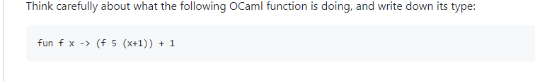 Think Carefully About What The Following Ocaml