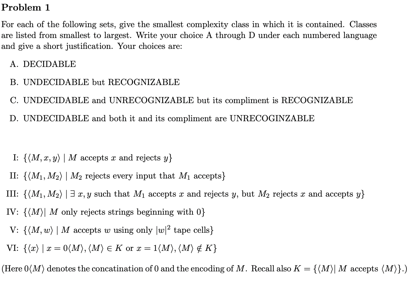 Problem 1 For each of the following sets, give the | Chegg.com