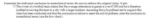 Solved Formulate the indicated conclusion in nontechnical | Chegg.com
