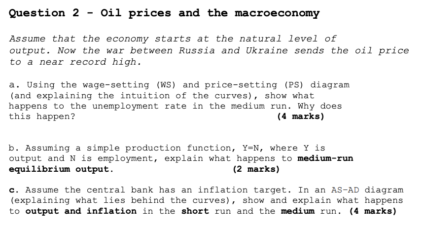 Solved Question 2 - Oil prices and the macroeconomy Assume | Chegg.com