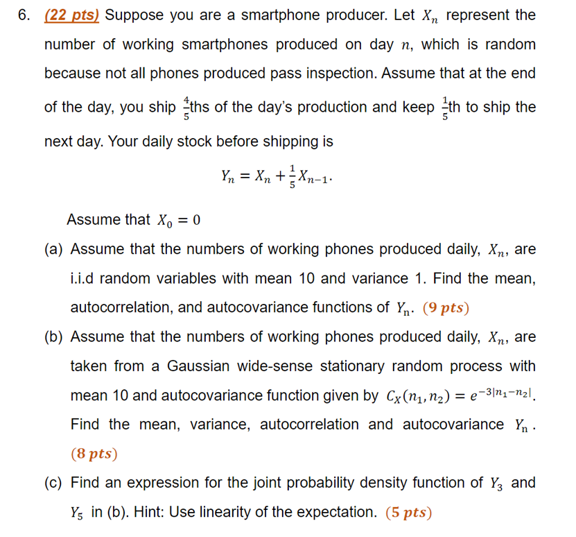Solved (22 pts) Suppose you are a smartphone producer. Let | Chegg.com