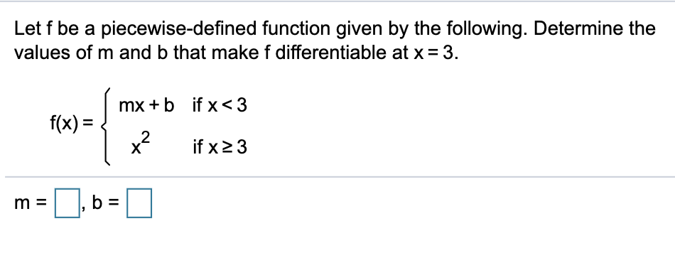 Solved Let f be a piecewise-defined function given by the | Chegg.com