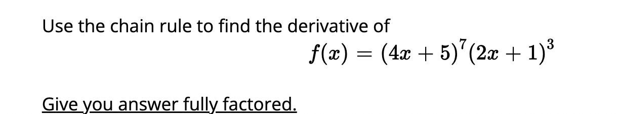 Solved Use the chain rule to find the derivative | Chegg.com