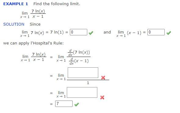 Solved EXAMPLE 1 Find the following limit. limx→1x−17ln(x) | Chegg.com