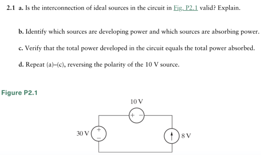 Solved 2.1 a. Is the interconnection of ideal sources in the | Chegg.com