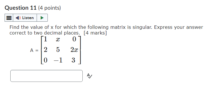 Solved Question 11 (4 points) Find the value of x for which | Chegg.com
