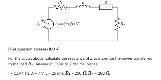 Solved For the circuit above, calculate the reactance | Chegg.com