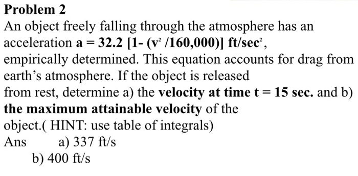 Solved Problem 2 An object freely falling through the | Chegg.com
