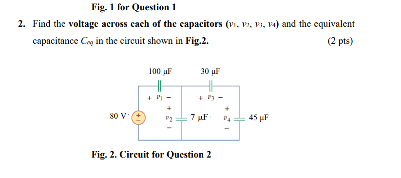 2. Find the voltage across each of the capacitors | Chegg.com