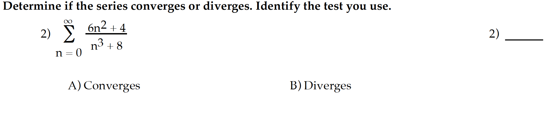 Solved conve u use. Determine if the series converges or | Chegg.com