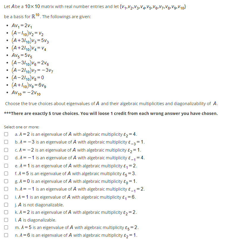 Solved Let Abe a 10x 10 matrix with real number entries and | Chegg.com