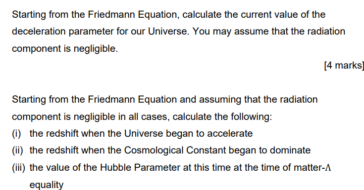 Solved The Friedmann Equation is given by: | Chegg.com