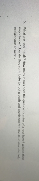 Solved 5. What are root initials? How many initials does the | Chegg.com