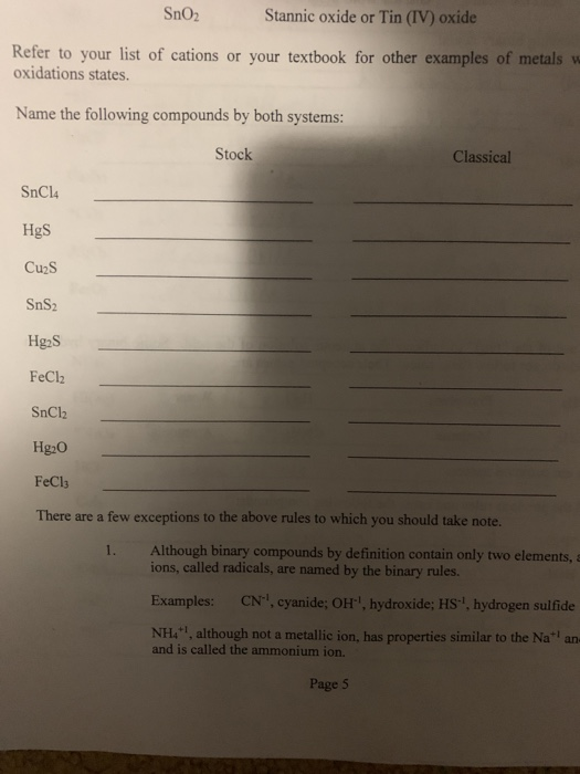 Solved Stannic oxide or Tin (IV) oxide SnO2 Refer to your | Chegg.com