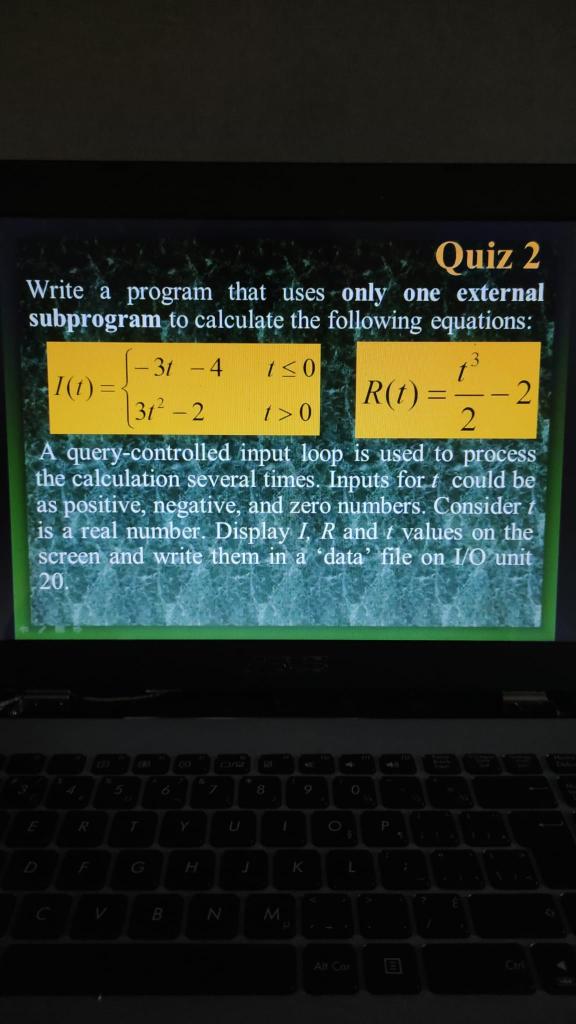 Quiz 2 Write a program that uses only one external | Chegg.com