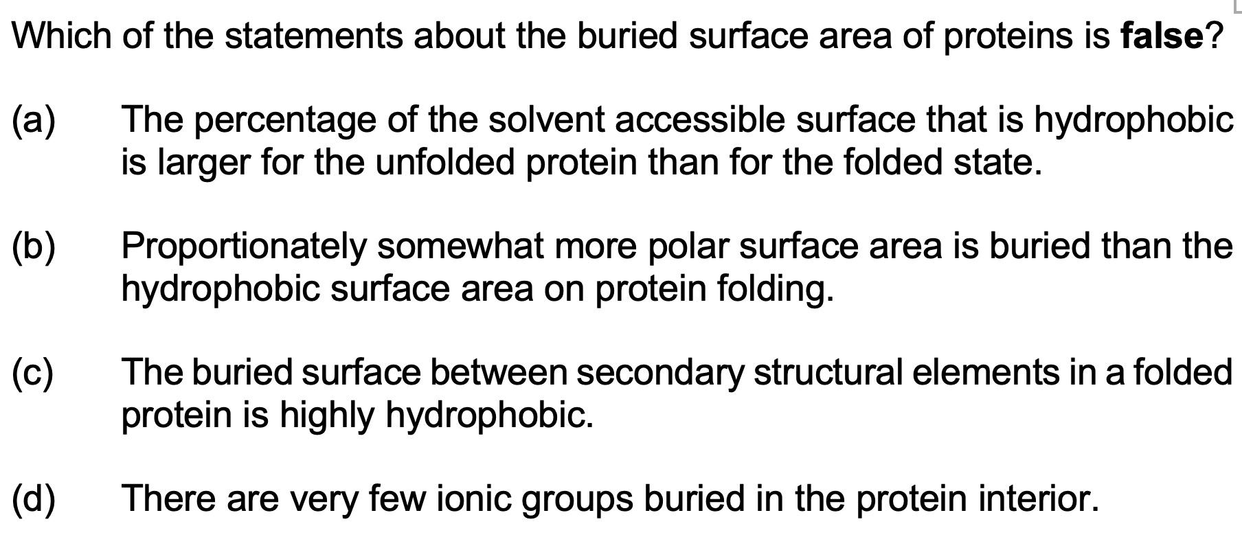 Solved Which of the statements about the buried surface area | Chegg.com