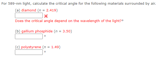 Solved Eor 589-nm light, calculate the critical angle for | Chegg.com