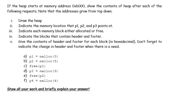 . (30) Consider a memory allocator with the following | Chegg.com