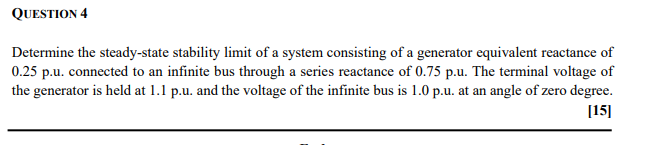 Solved QUESTION 4 Determine the steady-state stability limit | Chegg.com