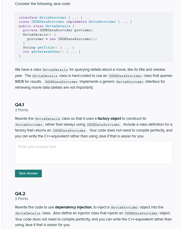 Solved Consider the following Java code: interface Movie | Chegg.com