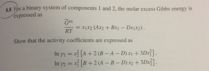 Solved 88 For a binary system of components 1 and 2, the | Chegg.com