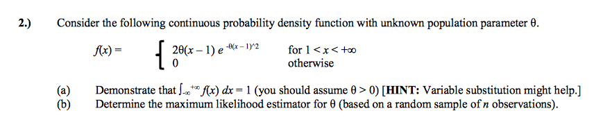 Solved 2.) Consider the following continuous probability | Chegg.com