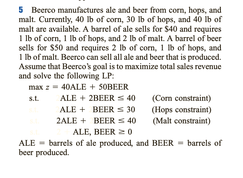 Solved 5 Beerco manufactures ale and beer from corn, hops, | Chegg.com