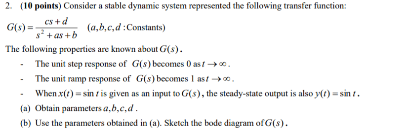 Solved 2. (10 points) Consider a stable dynamic system | Chegg.com